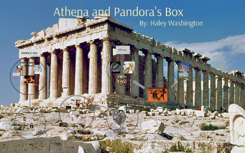 Athena and Pandora's Box by Haley Washington on Prezi