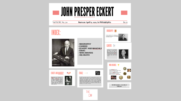 JOHN PRESPER ECKERT by Ana Delgado on Prezi