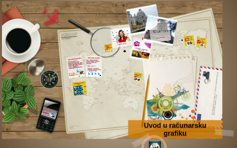 Uvod u računarsku grafiku by Miljana Zdravkovic on Prezi