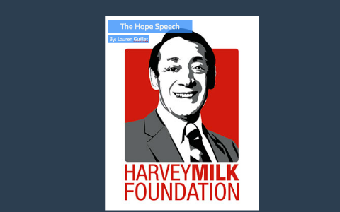 Harvey Milk Speech by Aaron Guillet on Prezi
