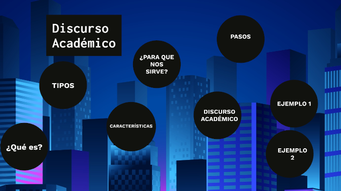 Discurso Académico by Lydiana Mengoni on Prezi