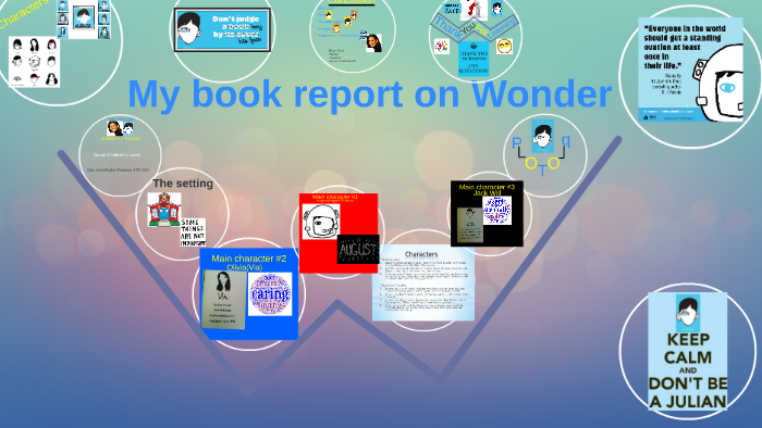 My book report on WONDER by isabelle trepanier on Prezi Next