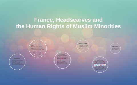 Muslim Minorities in France by Manya Gordon on Prezi