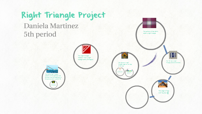 Right Triangle Project by Daniela Martinez on Prezi