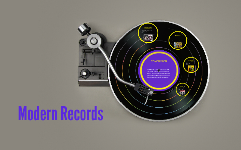 Modern Records by Grace Bassick on Prezi