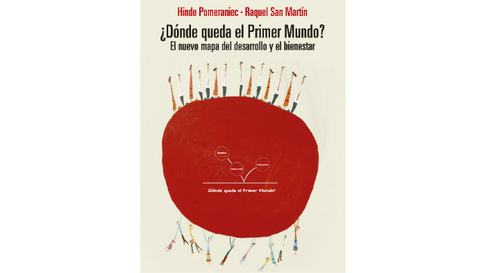 ¿Dónde queda el primer mundo? by Maria Velasquez on Prezi