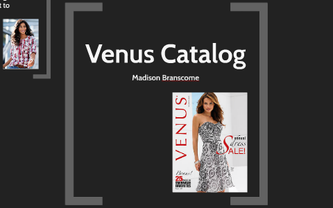 Venus Catalog by Madison Branscome