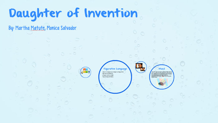 Daughter of Invention by Monica Salvador on Prezi