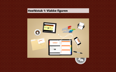 Wiskunde H1: vlakke figuren (kb) by on Prezi