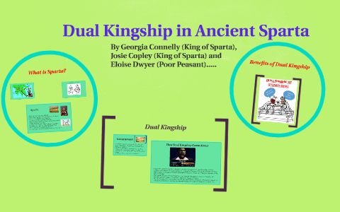Dual Kingship in Ancient Sparta by josie copley on Prezi