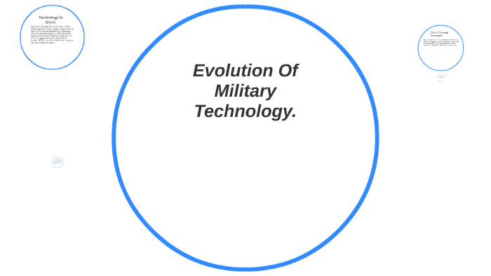 Evolution Of Military Technology. by gavin taylor on Prezi