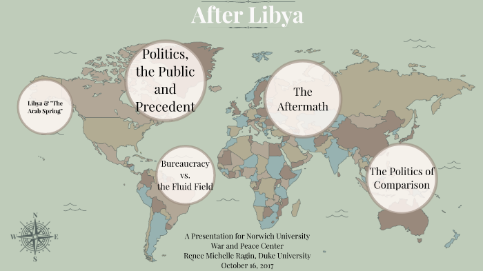 Crisis Management After Libya by Renee Michelle Ragin on Prezi