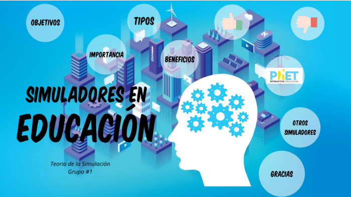 Simuladores en Educacion by Angela Castillo on Prezi