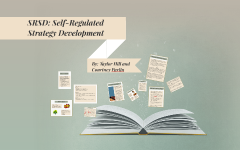 SRSD: Self-Regulation Strategy Development by on Prezi