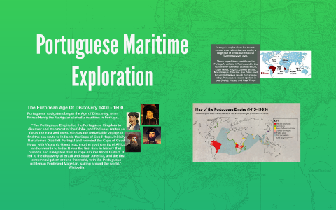 Portuguese Maritime Exploration by Alison Greer on Prezi