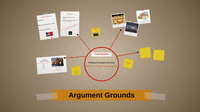 Argument Grounds by Kristi Scholten on Prezi
