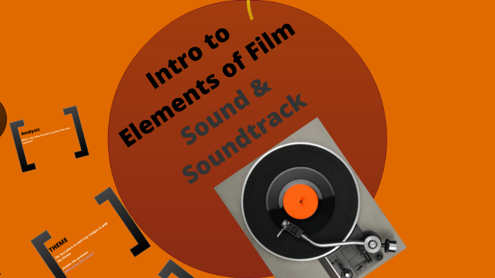Introduction to Elements of Film - Sound and Soundtrack by Mar V on Prezi