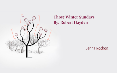 Those Winter Sundays by Jenna Rochon