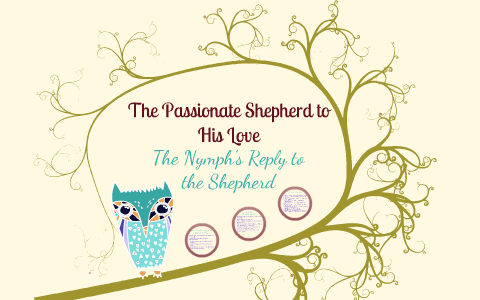 The Passionate Shepherd & Nymph by Tess McCabe on Prezi