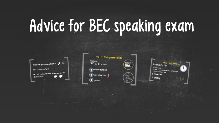 Advice for BEC speaking exam by Meg Megan on Prezi