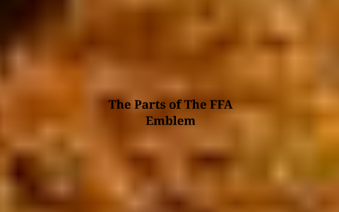 Parts of the FFA Emblem by Danny Kempen on Prezi