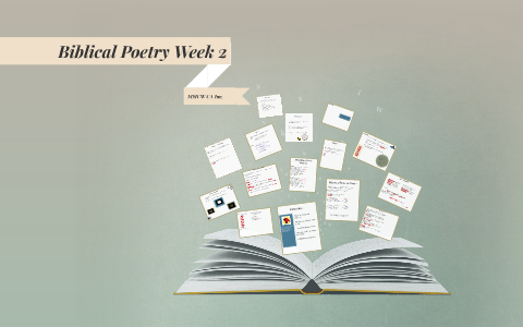 Biblical Poetry Week 2 by tegan Miner on Prezi
