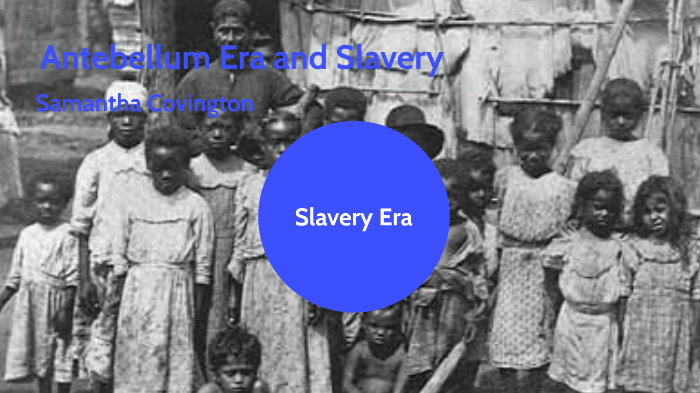 samantha c7 antebellum slavery by Theresa Runyon