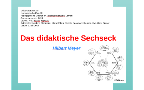 Das Didaktische Sechseck By Eva Marie On Prezi