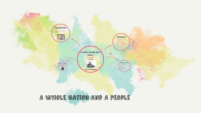 A Whole Nation and a People by Isabella Vedda on Prezi