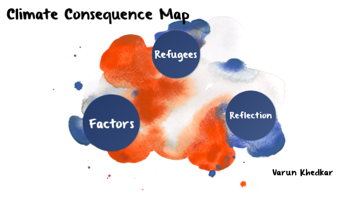 Climate Consequence Map by Better Stop Stalking Me on Prezi