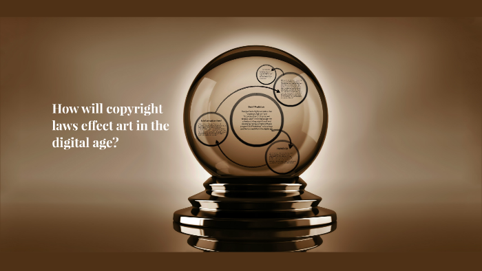 How will copyright laws effect art in the digital age? by Josie Kennedy ...
