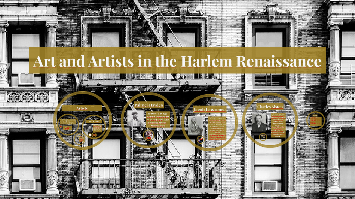 Art and Artists in the Harlem Renaissance by melanie Gardner on Prezi