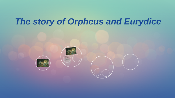 The story of Orpheus and Eurydice by Meonna Taylor