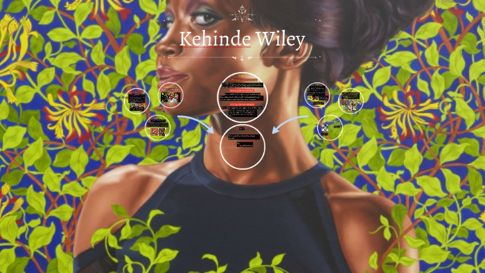 Kehinde Wiley by Krista Richard on Prezi