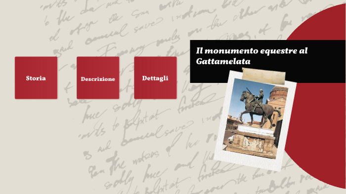 Monumento equestre al Gattamelata by giulia merola on Prezi
