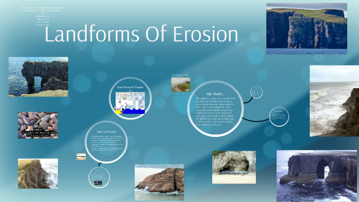 Landforms Of Erosion by Mia Overton on Prezi