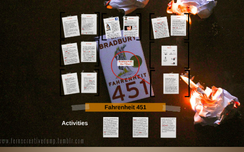Fahrenheit 451 by Emily Hunt on Prezi