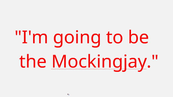 Mockingjay by Michael Forhan on Prezi