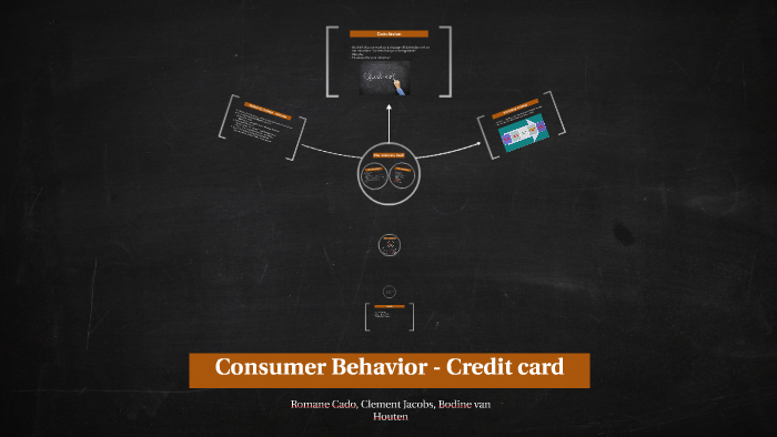 Consumer Behavior - Credit card by Bodine Van Houten on Prezi