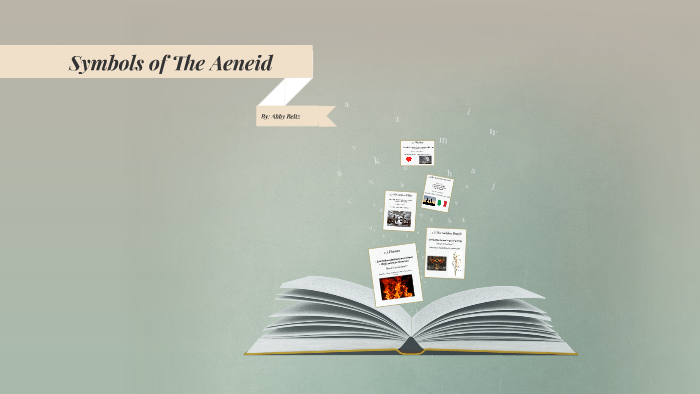 Symbols of The Aeneid by Abby Beltz