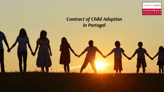 Contract of Child Adoption in Portugal by Sofia Robalo on Prezi