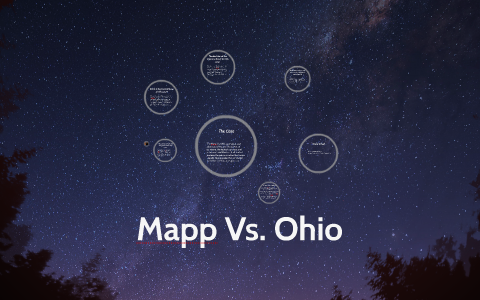 Mapp Vs. Ohio by laurie moore on Prezi