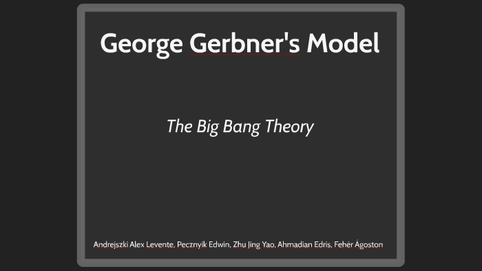 George Gerbner's model by Fehér Ágoston on Prezi