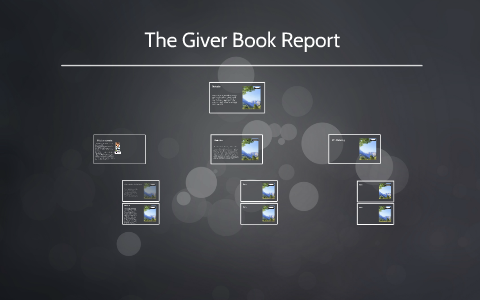 The Giver Book Book report by bryce fritz on Prezi