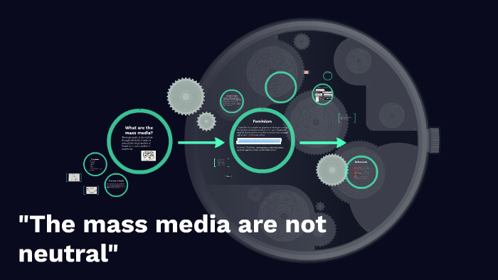 "The mass media are not neutral" by Elice Clarke on Prezi