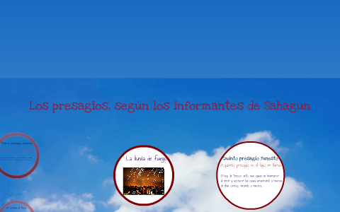 Los Presagios, según los informantes de Sahagún. by Andrea Ortega ...