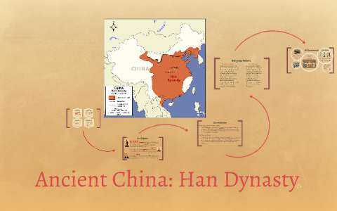 Ancient China: Han Dynasty by Jennifer Schreiner on Prezi