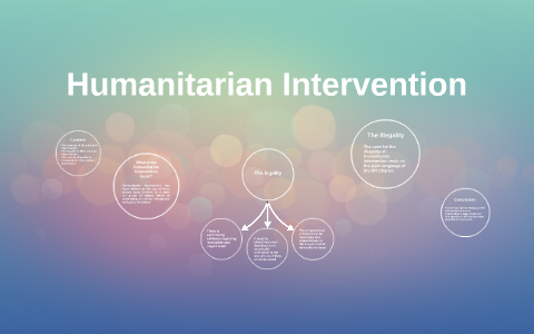 Humanitarian Intervention by on Prezi