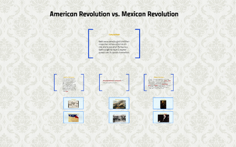 American Revolution vs. Mexican Revolution by Charlie Moreno