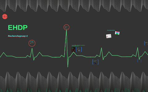 EHDP by Martine Roffel on Prezi
